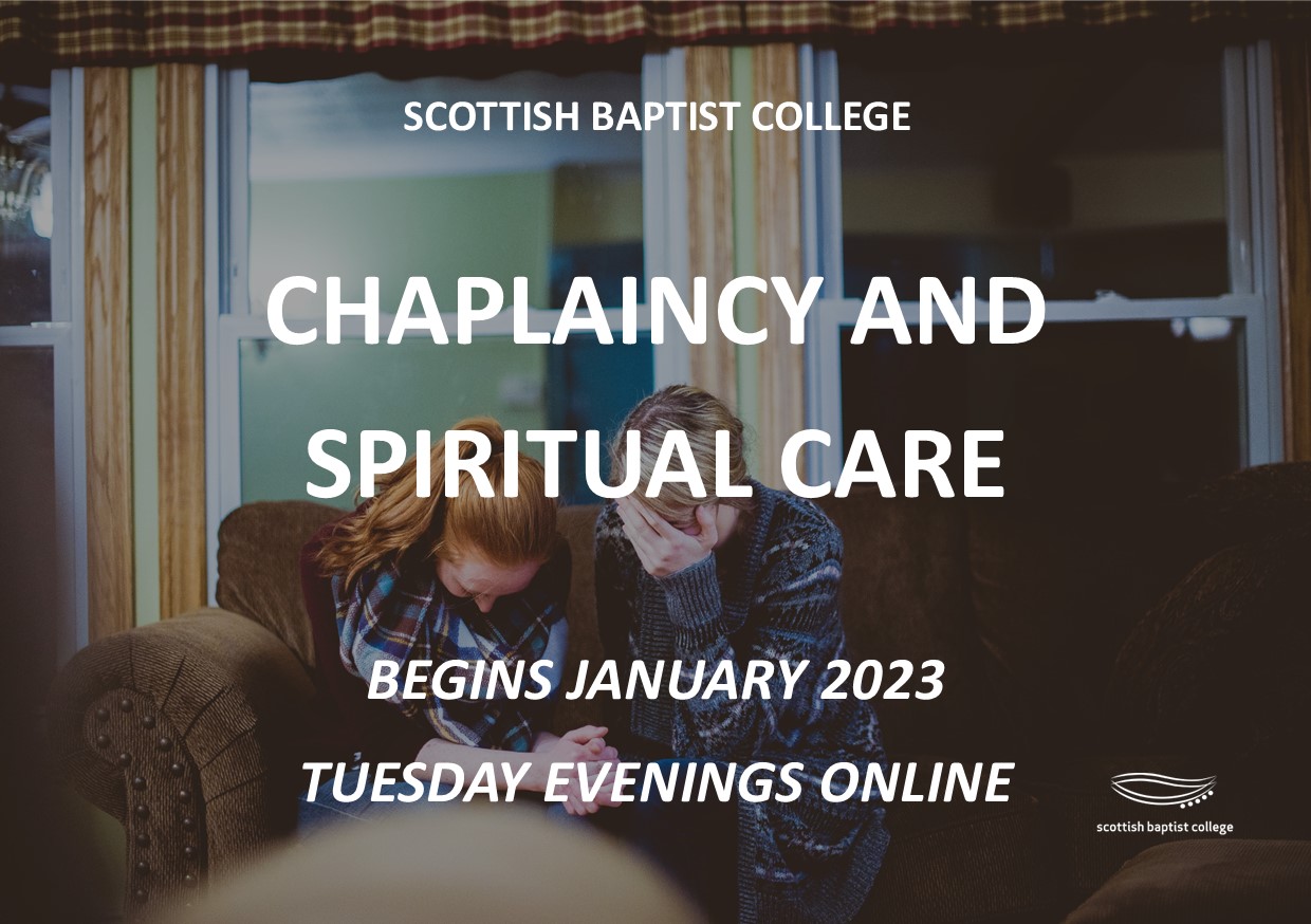 Chaplaincy and Spiritual Care – Scottish Baptist College